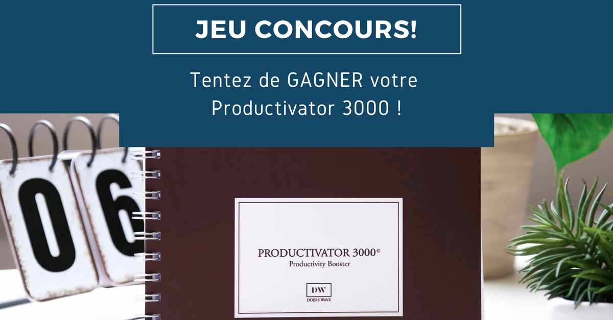En finir avec la procrastination avec le Productivator 3000 - objectifvdi